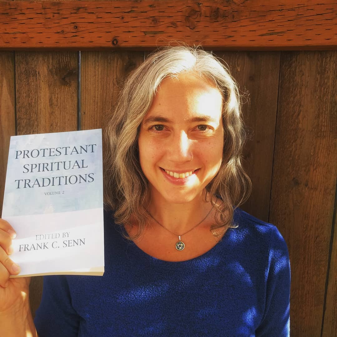 “Quaker Spirituality” in Protestant Spiritual Traditions, vol. 2 ...